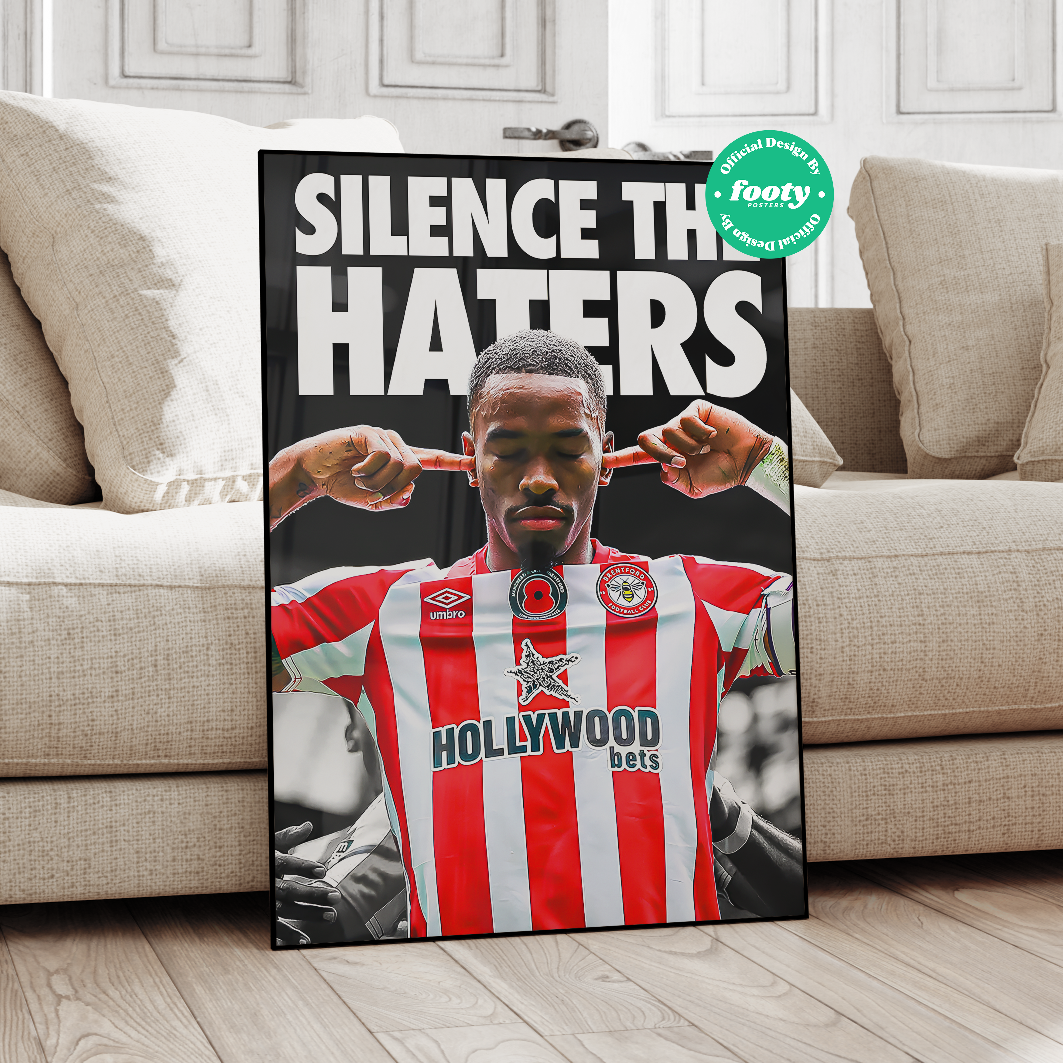 Ivan Toney 'Silence The Haters' Poster – Footy Posters
